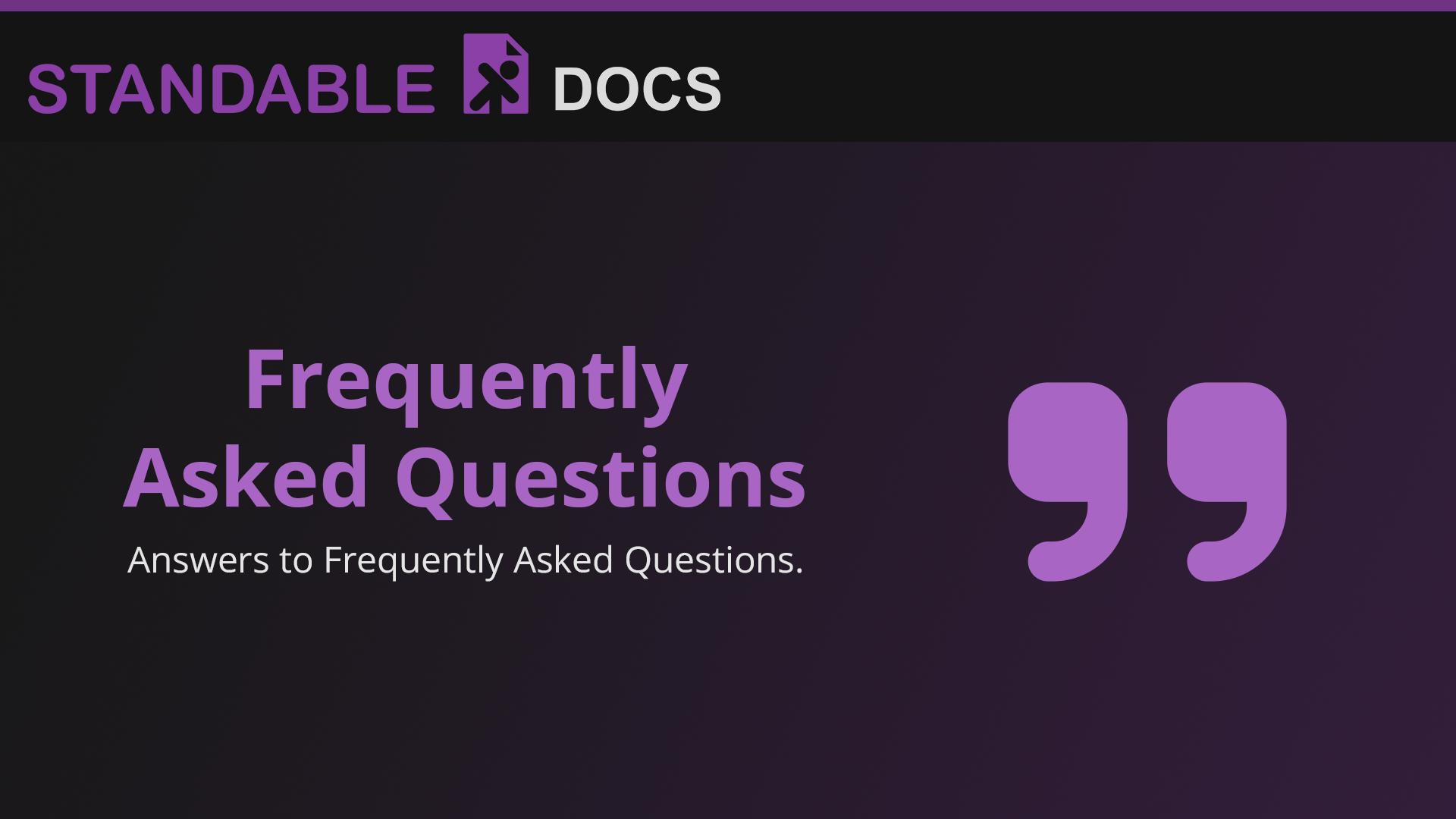 Standable Docs: FAQ